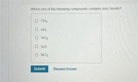 Solved Which One Of The Following Compounds Contains Ionic