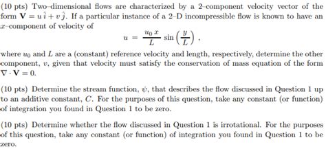 Solved Pts Two Dimensional Flows Are Characterized By A Chegg