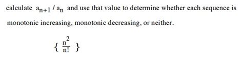 solved calculate an 1 an and use that value to determine