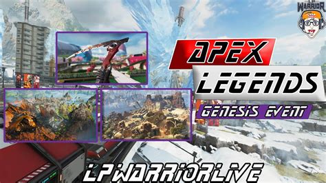 Apex Legends Live Stream 😍😍 New Genesis Collection Event 🧨🎉🎊