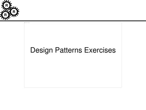 Ppt Design Patterns Exercises Powerpoint Presentation Free Download