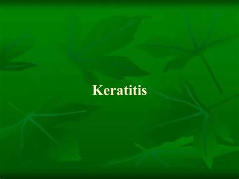 Ppt Keratitis Powerpoint Presentation Free Download Id258845