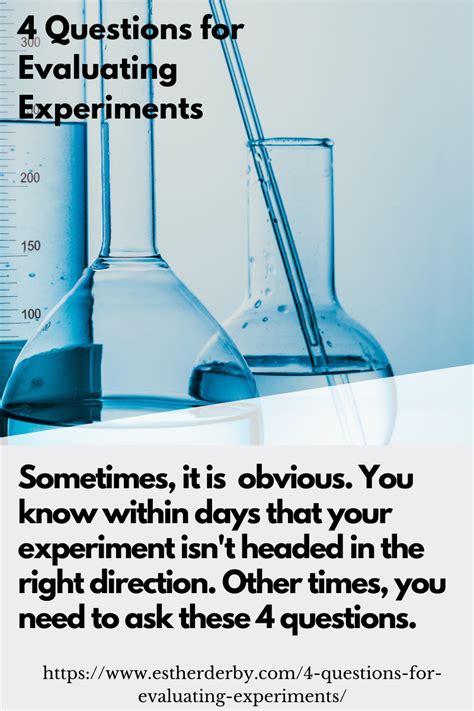 4 Questions For Evaluating Experiments • Esther Derby