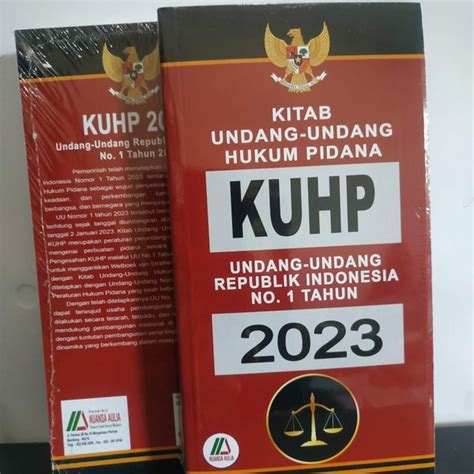 Jual Kitab Undang Undang Hukum Pidana Kuhp Uu Ri No1 Tahun 2023 Di