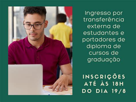 Período De Inscrições Para Transferência Externa De Estudantes E