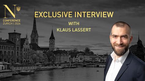 Exclusive Interview With Klaus Lassert