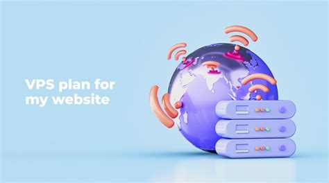 How Do I Choose A Vps Plan For My Website Zemez