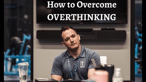 6 Simple Steps To Overcome Overthinking Youtube