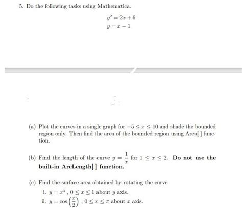 Solved 5 Do The Following Tasks Using Mathematica Y2 2x