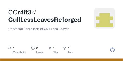 Github Ccr4ft3rculllessleavesreforged Unofficial Forge Port Of Cull