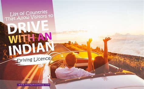 List Of Countries That Allow Visitors To Drive With An Indian Driving