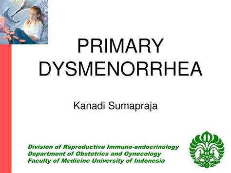 Ppt Primary Dysmenorrhea Powerpoint Presentation Free Download Id