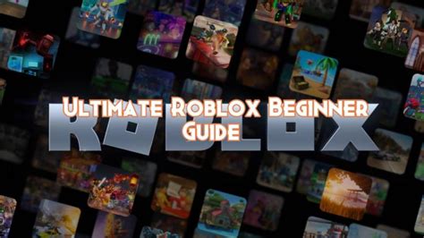Ultimate Roblox Beginner Guide Pillar Of Gaming