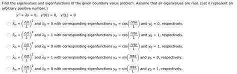 Solved Find The Eigenvalues And Eigenfunctions Of The Given Chegg