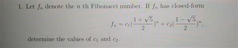 Solved Let Fn Denote The N Th Fibonacci Number If Fn Has Chegg