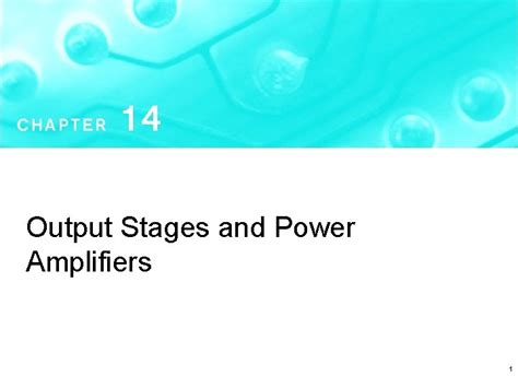Output Stages And Power Amplifiers Figure