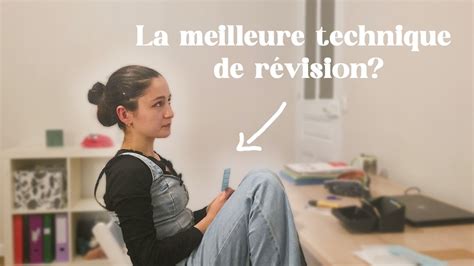 Je Teste Les Meilleures Techniques De Révision 1 Youtube