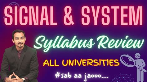 Signals And Systems Syllabus Review Engineering Second Year Fadu Engineer Saurabh