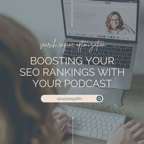 Boosting Your Seo Rankings With Your Podcast Gaffin Creative