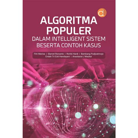 Jual Promo Buku Algoritma Populer Dalam Intelligent Sistem Beserta