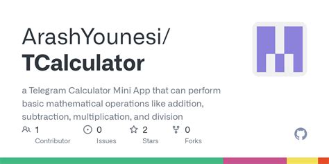 GitHub ArashYounesi TCalculator A Telegram Calculator Mini App That