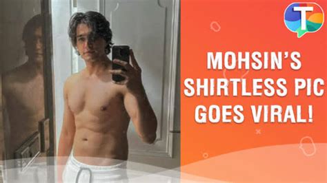 Mohsin Khan Sets Internet Ablaze With His Latest Shirtless Pic Zoom Tv