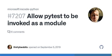 Allow Pytest To Be Invoked As A Module Issue 7207 Microsoft Vscode