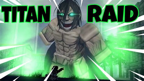New Attack Titan Raid Mythical Clan New Items New Raids Aotr