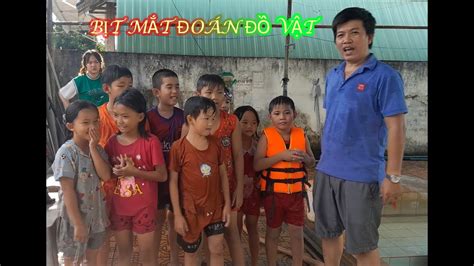 TrÒ ChƠi BỊt MẮt ĐoÁn ĐỒ VẬt Youtube