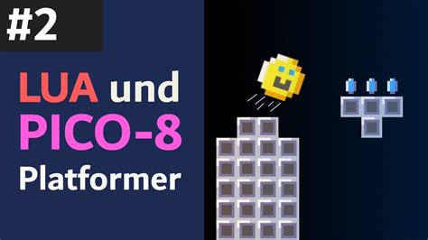 Spiele Entwickeln Mit LUA Und PICO Tutorial Deutsch YouTube