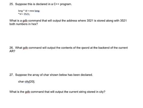 solved 25 suppose this is declared in a c program long ∗