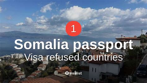 3 Visa Refused Countries You Can Visit With Somalia Passport 2025