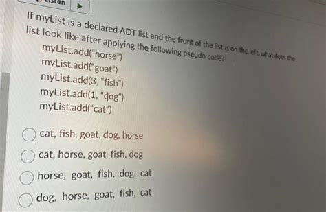 Solved It MyList Is A Declared ADT List And The Front Of The Chegg