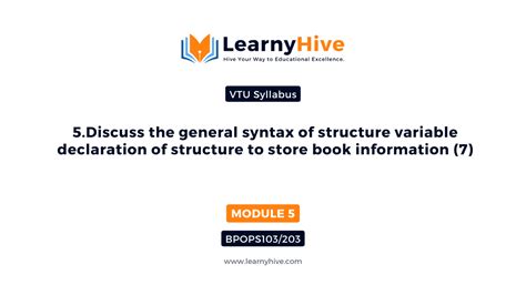 5discuss The General Syntax Of Structure Variable Declaration Of Structure To Store Book