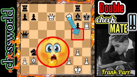 Nearly Double Checkmate Chessworld888 Youtube
