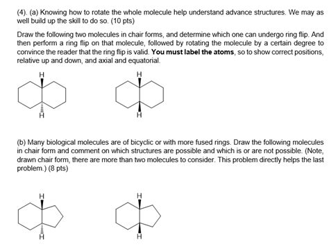 Solved 4 A Knowing How To Rotate The Whole Molecule Chegg