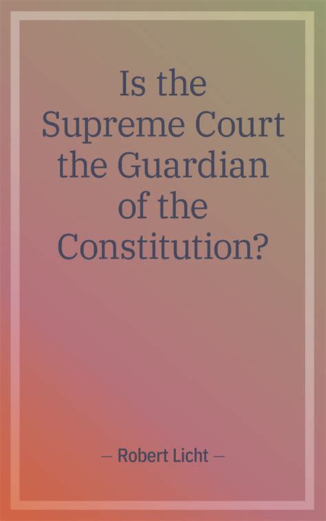 St Johns College Is The Supreme Court The Guardian Of The Constitution