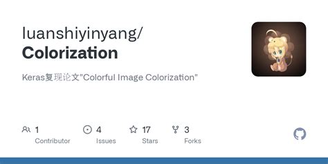 Github Luanshiyinyangcolorization Keras复现论文colorful Image