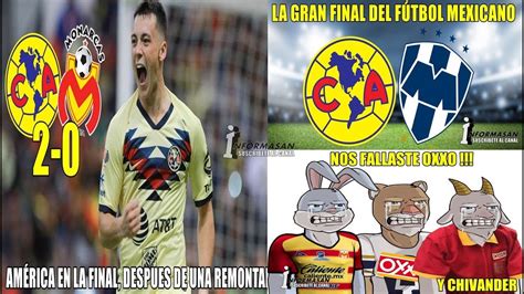 Memes Del America Vs Monterrey America Vs Monterrey Mejores Memes Y