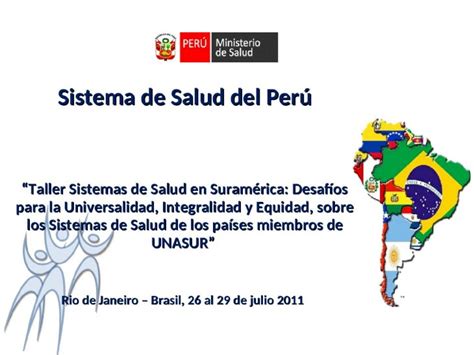 PPT Sistema de Salud del Perú Taller Sistemas de Salud en Suramérica