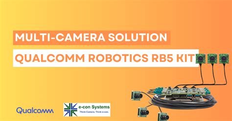 E Con Systems Advanced Multi Camera Solutions For Qualcomm Robotics Rb5 Development Kit