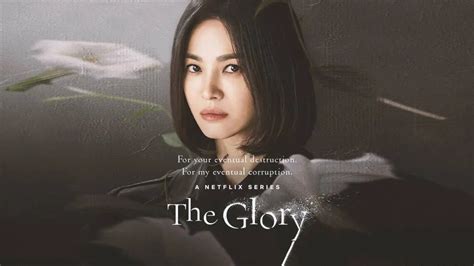 Sinopsis The Glory Part 2 Teori Kelanjutan Balas Dendam Song Hye Kyo
