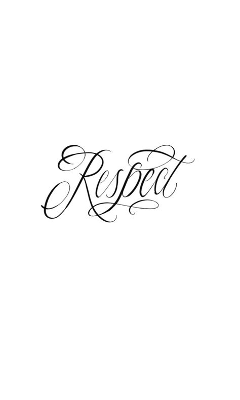 Respect Tattoo In Cursive Writing