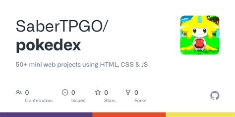 Github Sabertpgo Pokedex Mini Web Projects Using Html Css Js