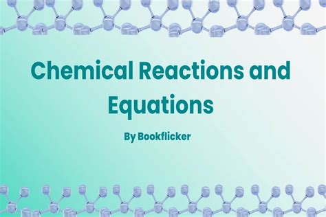 Chemical Reactions And Eq Bookflicker Notes