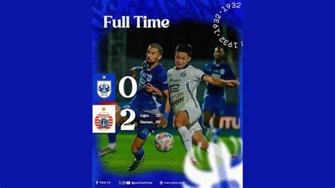 PSIS Semarang Kalah 2 0 Dari Persija Jakarta Petaka Diawali Kartu