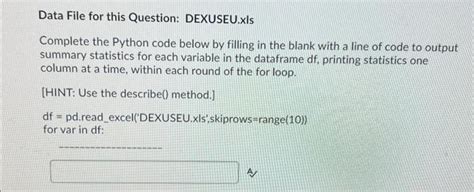 Solved Data File For This Question Dexuseuxis Complete The