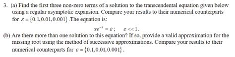solved 3 a find the first three non zero terms of a