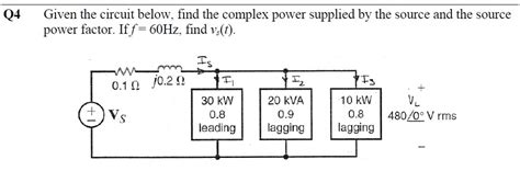 solved given the circuit below find the complex power