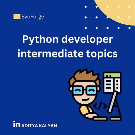 Pythondevelopment With Intermediate Topics Aditya Kalyan Posted On
